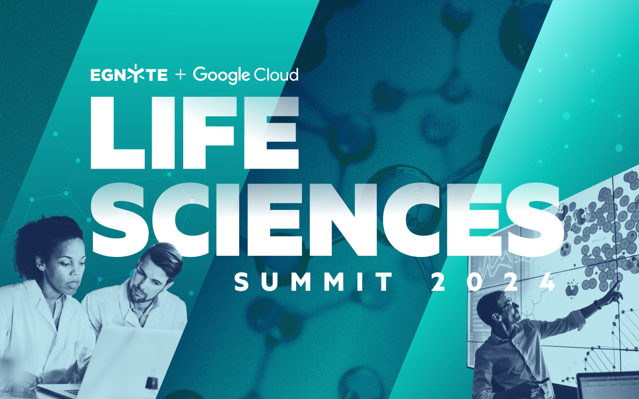 3 Reasons To Attend Egnyte and Google Cloud's Life Science Summit ...