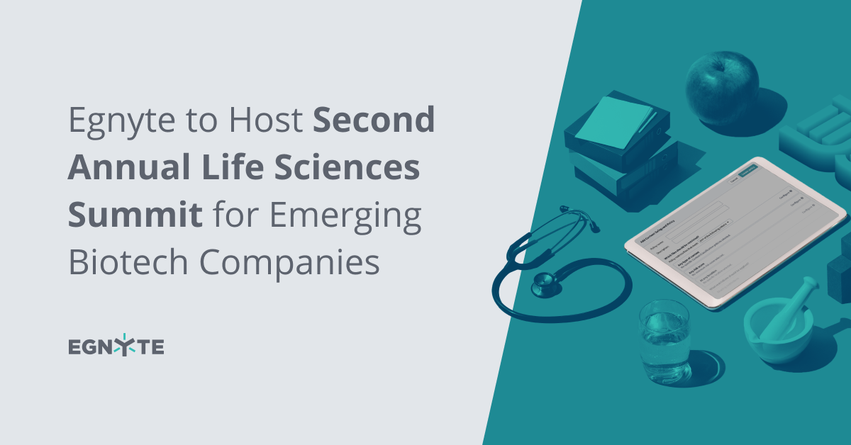 Egnyte to Host Second Annual Life Sciences Summit for Emerging Biotech Companies | Egnyte