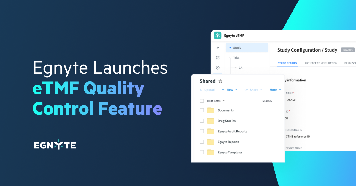 Egnyte Launches eTMF Quality Control Feature | Egnyte