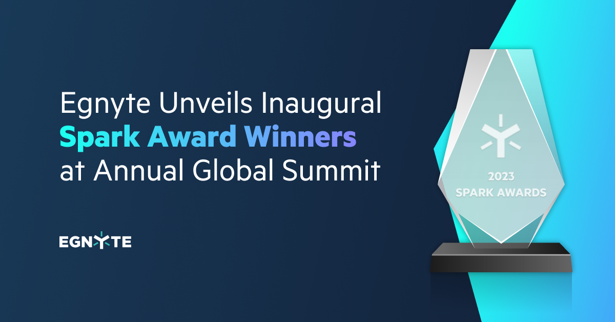Egnyte Unveils Inaugural Spark Award Winners at Annual Global Summit | Egnyte