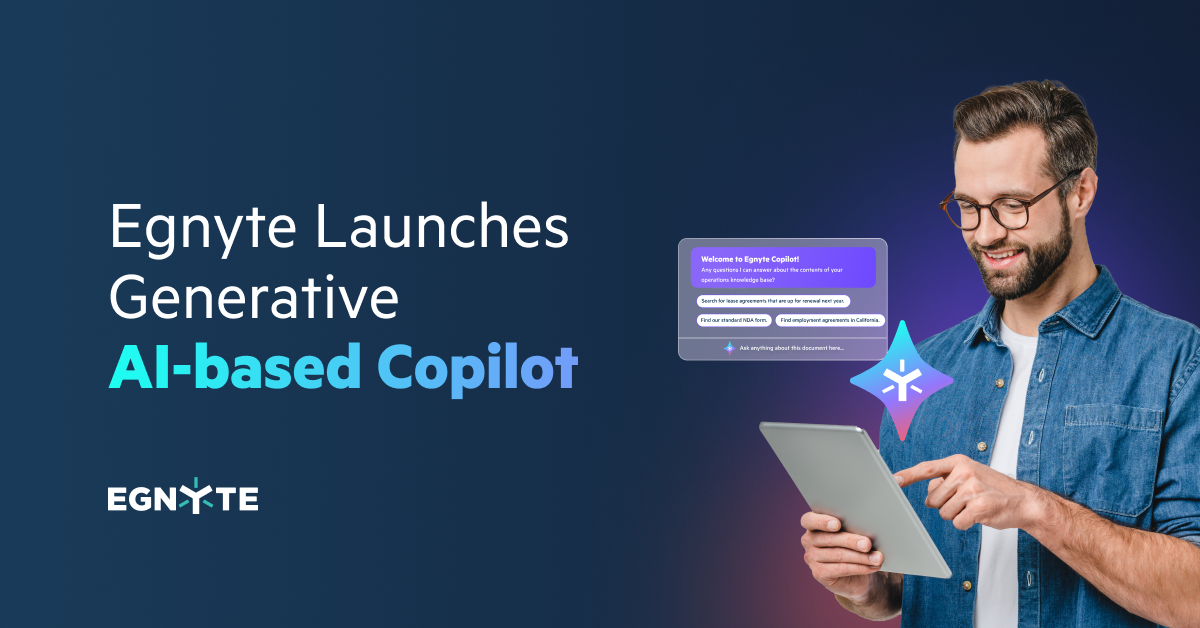 Egnyte Launches Generative AI-based Copilot to Speed up Knowledge Work | Egnyte